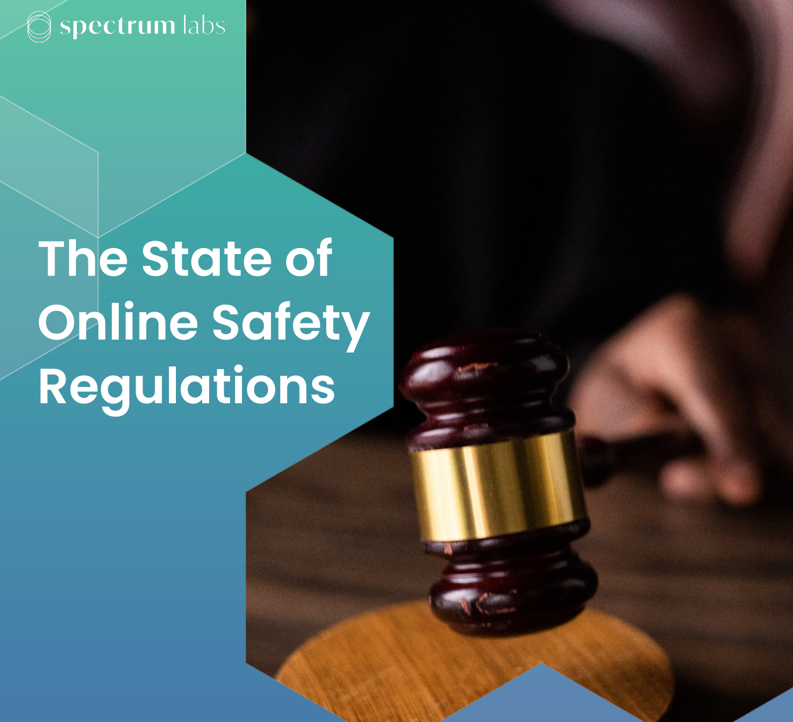 The State of Online Safety Regulations | Spectrum Labs